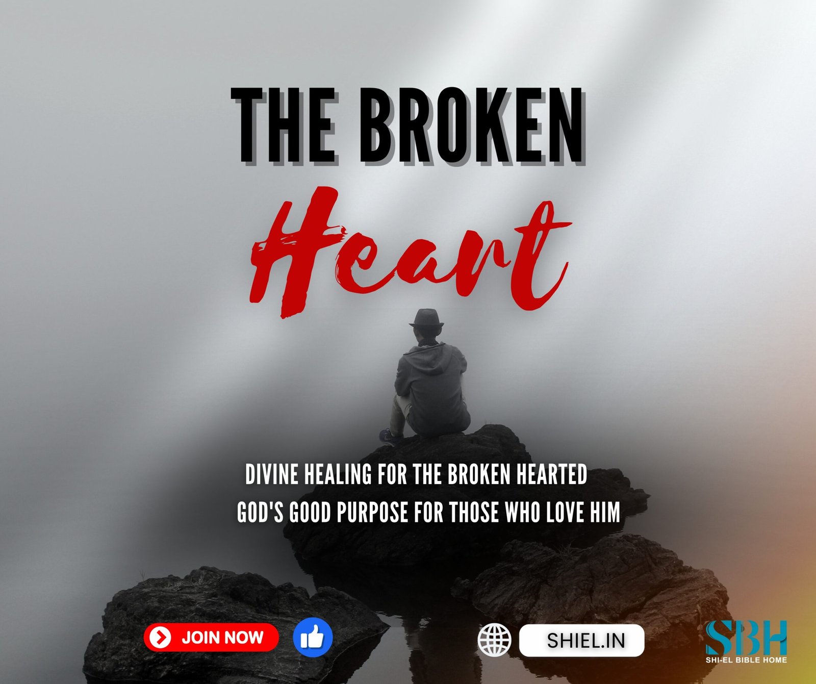 Broken Heart | Definition | Meaning | Shiel Bible Home