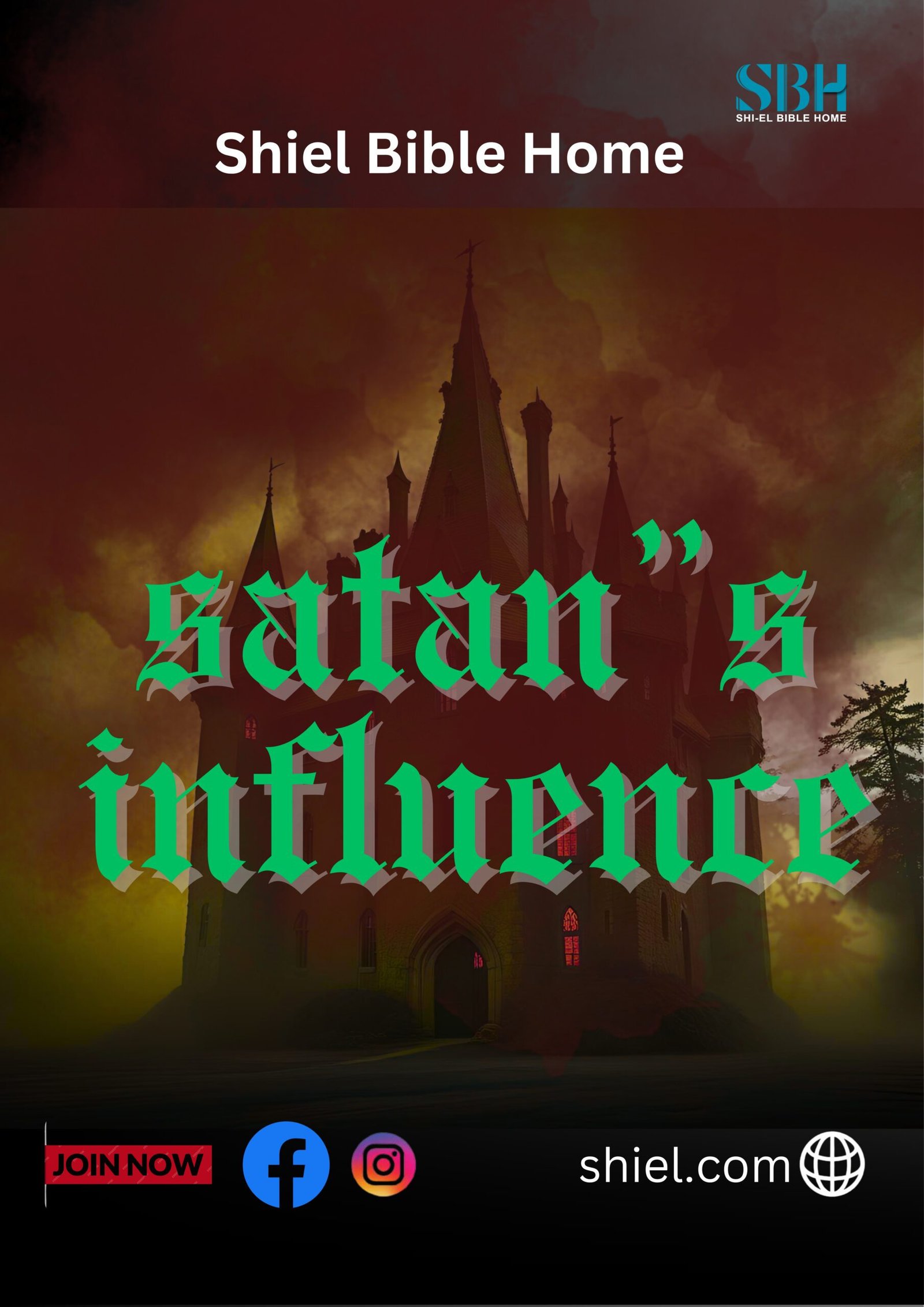 Satan's influence | Definition | Meaning | Shiel Bible Home